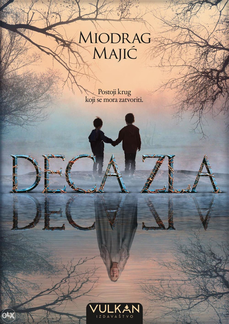 Deca zla Miodrag Majić - Beletristika - OLX.ba