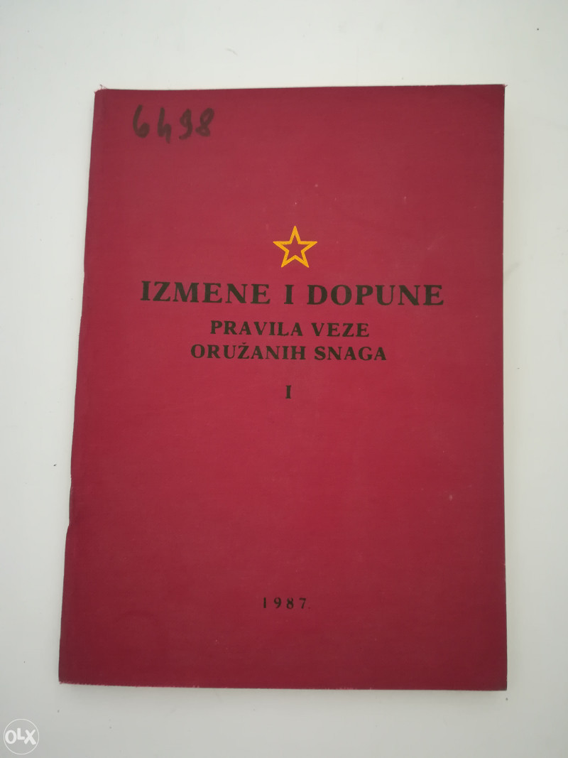 Pravilo JNA-PRAVILA VEZE U ORUŽANIM SNAGAMA - Stručne - OLX.ba
